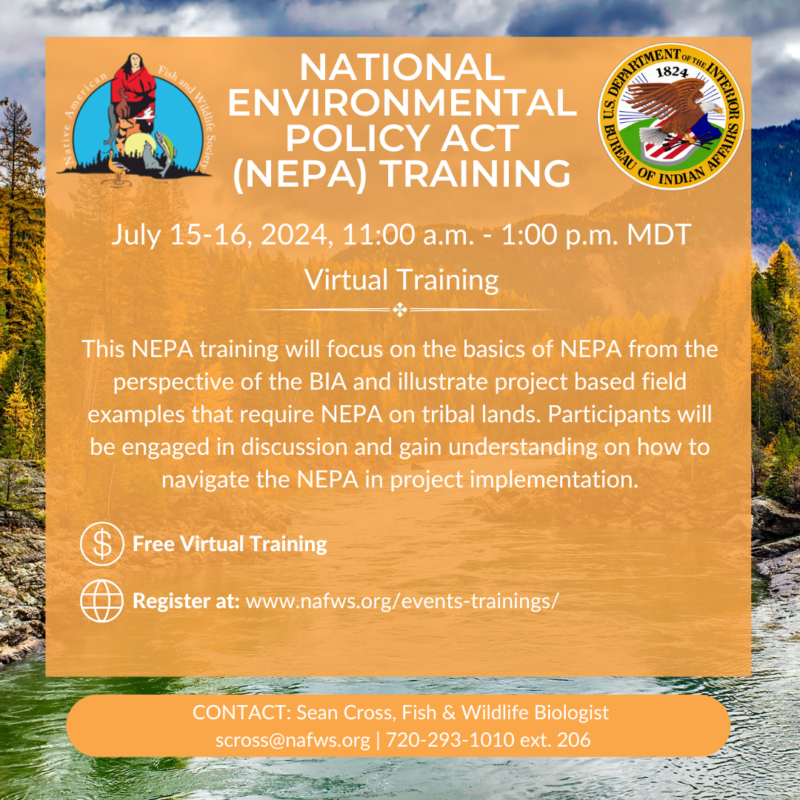 Basics of NEPA on Tribal Lands - Native American Fish and Wildlife Society