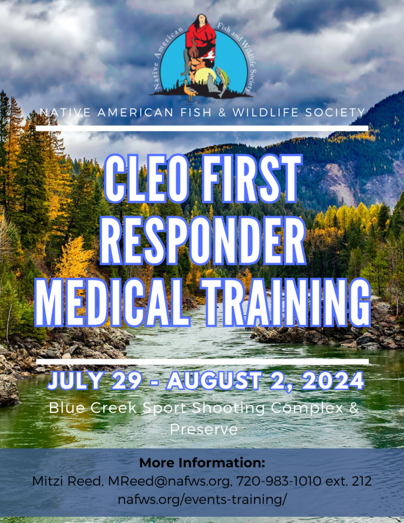 CLEO Training- First Responder Medical Training - Native American Fish and Wildlife Society